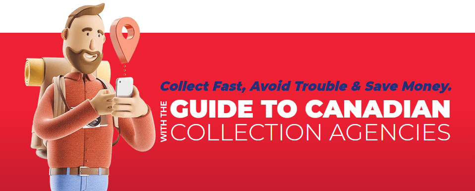 Get Your Free Canadian Collection Agencies Guide